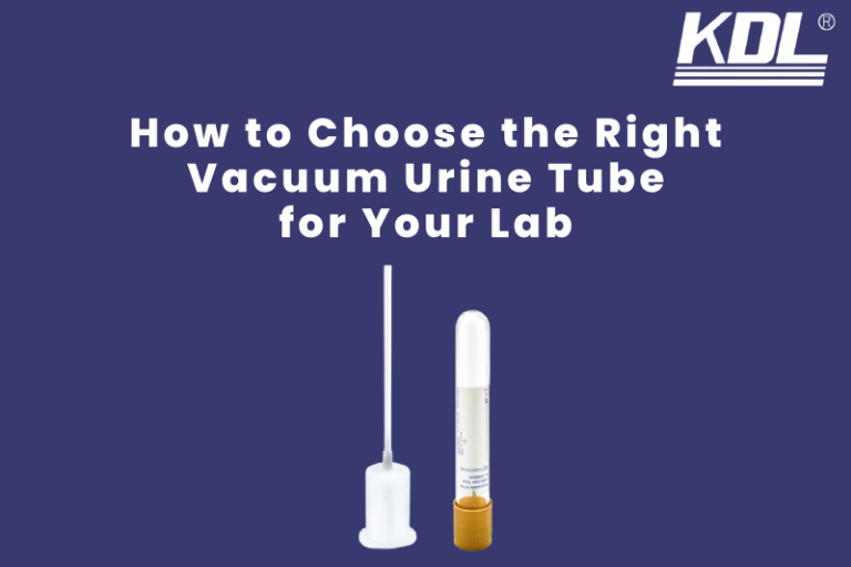 Vacuum Urine Tubes : A Ultimate Selection Guide