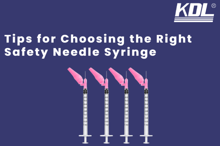 How to Choose the Best Safety Needle Syringe