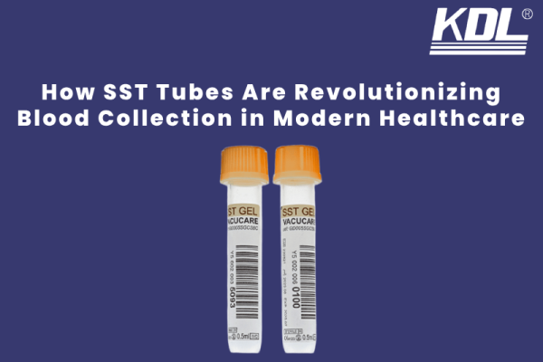 SST Tubes: Transforming Blood Collection in Healthcare